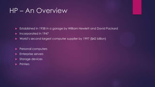 Organizational culture at hp | PPTX