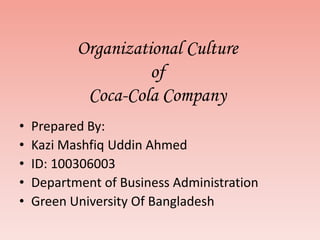 Organizational culture of coca cola | PPTX