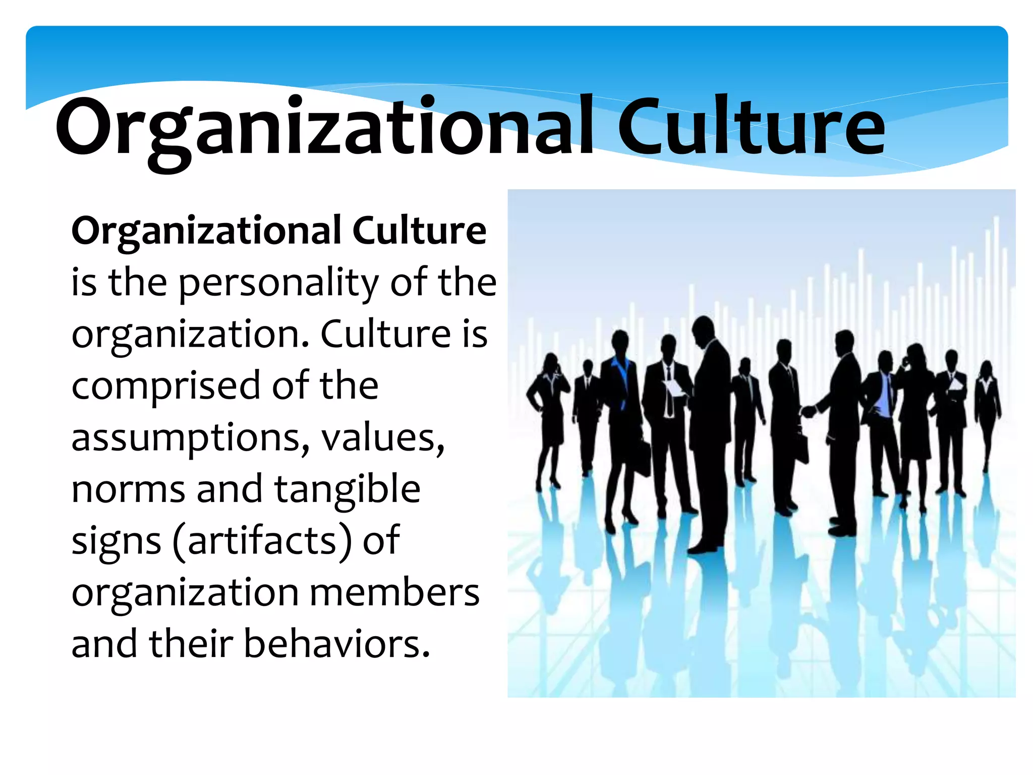 Organizational Culture presentation by jenrap14 | PPTX