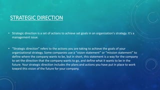 The Role of Strategic Direction in Organization Design | PPT