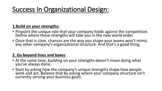 Success and Failures in Organization design | PPTX