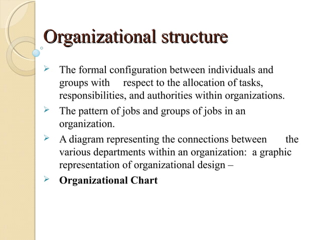 Organizational design and structure | PPT | Business Administration ...