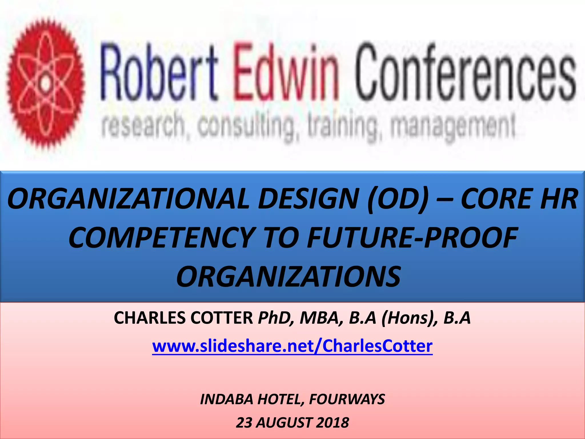 Organizational Design (OD): Core HRM Competency to Future proof ...