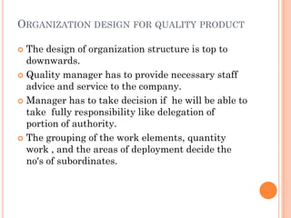 Organizational design qm | PPTX