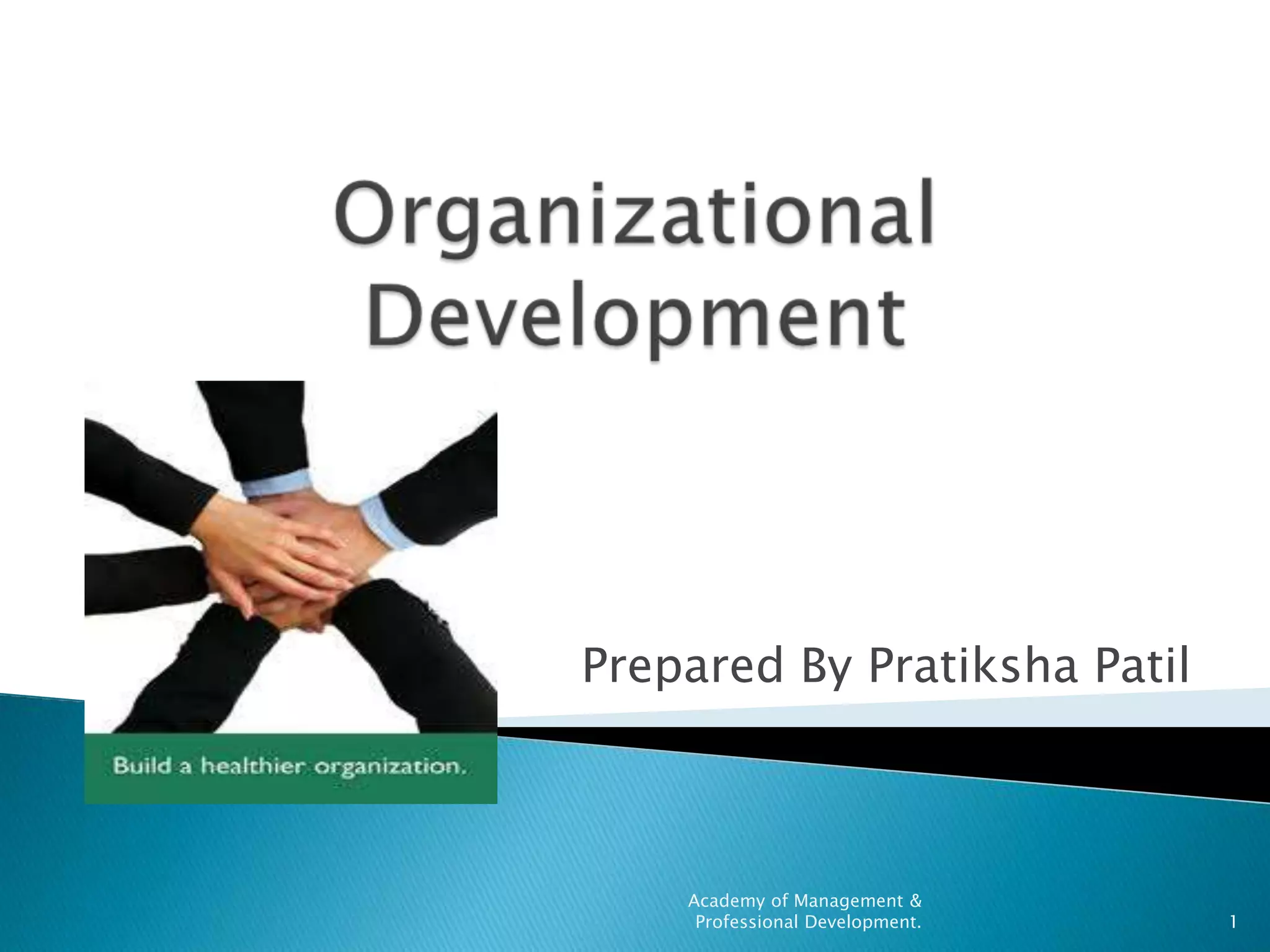 Organizational Development | PPTX