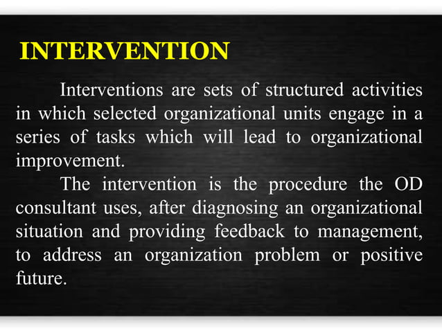 Organizational development interventions | PPTX | Physical Therapy ...