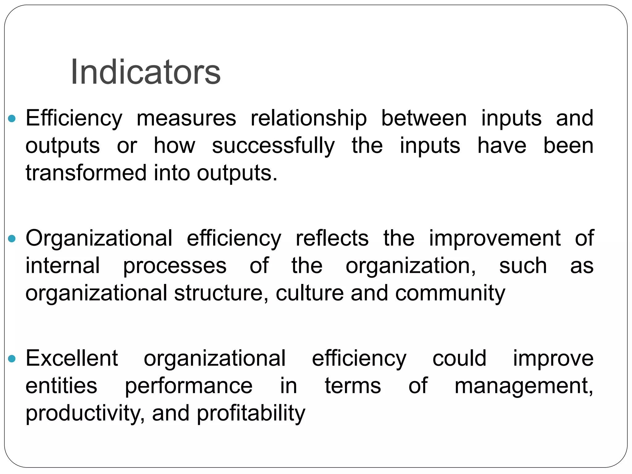 Organizational effectiveness vs efficiency | PPTX