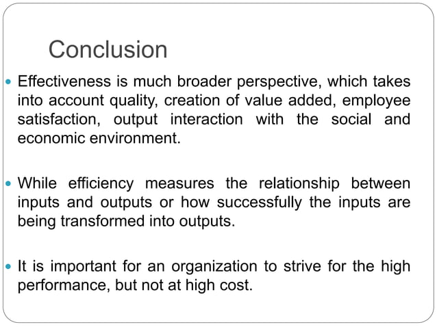 Organizational effectiveness vs efficiency | PPTX