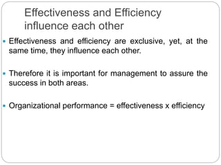 Organizational effectiveness vs efficiency | PPTX