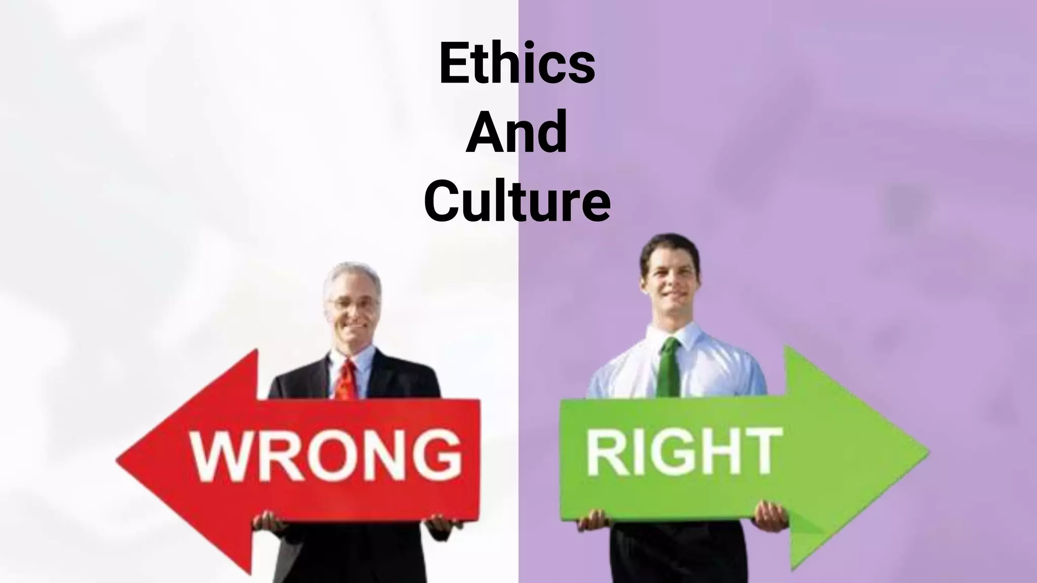 Organizational Ethics as Culture.pptx