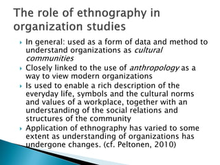 Organizational ethnography mefe 2013 v2 | PPT