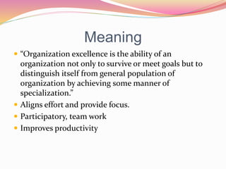 Organizational excellence | PPTX
