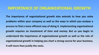 Organizational growth and Its Implications for Change | PDF