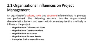 Organizational influences and project life cycle | PPTX