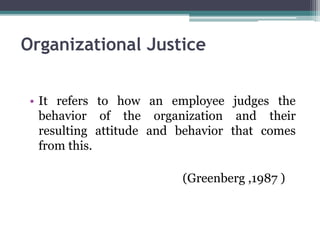 Organizational justice | PPTX