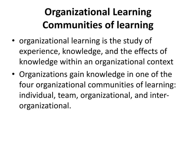 Organizational Learning CELM.ppt