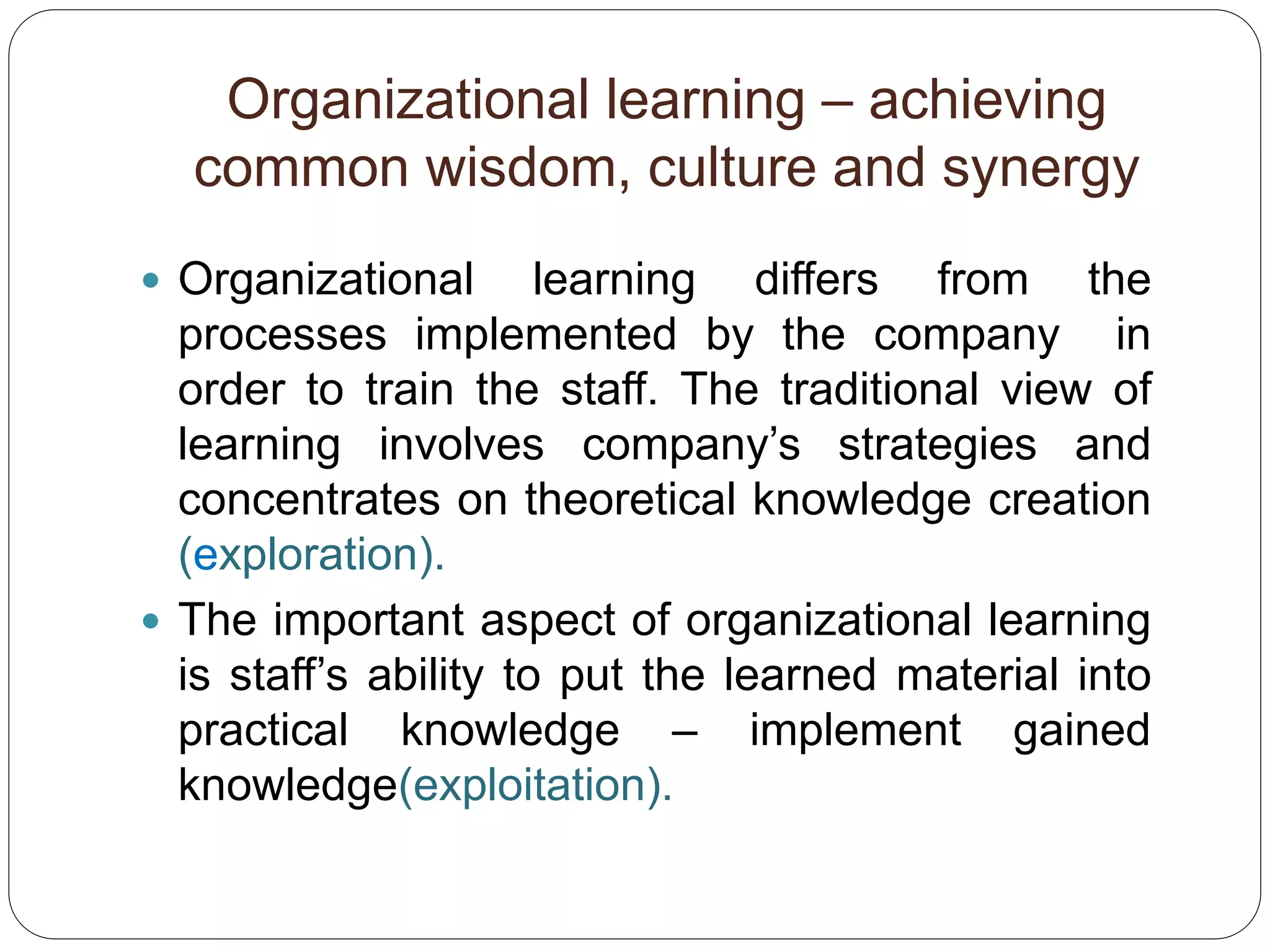 Organizational learning theory | PPTX | Business | Business and Finance