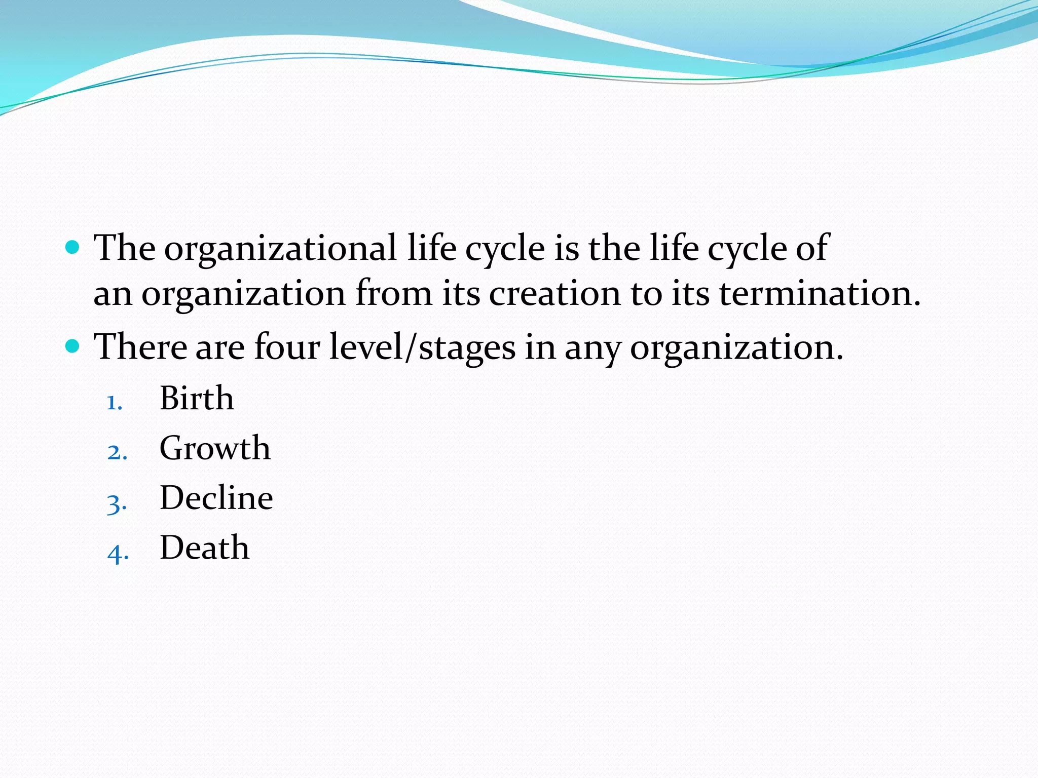 Organizational life cycle | PPTX