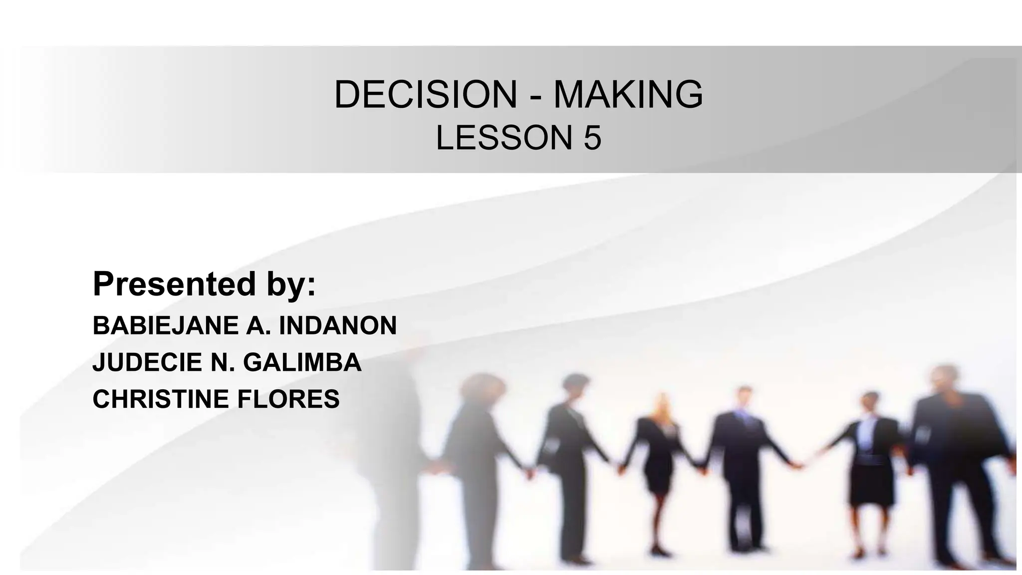 ORGANIZATIONAL MANAGEMENT-Decision-making.pptx