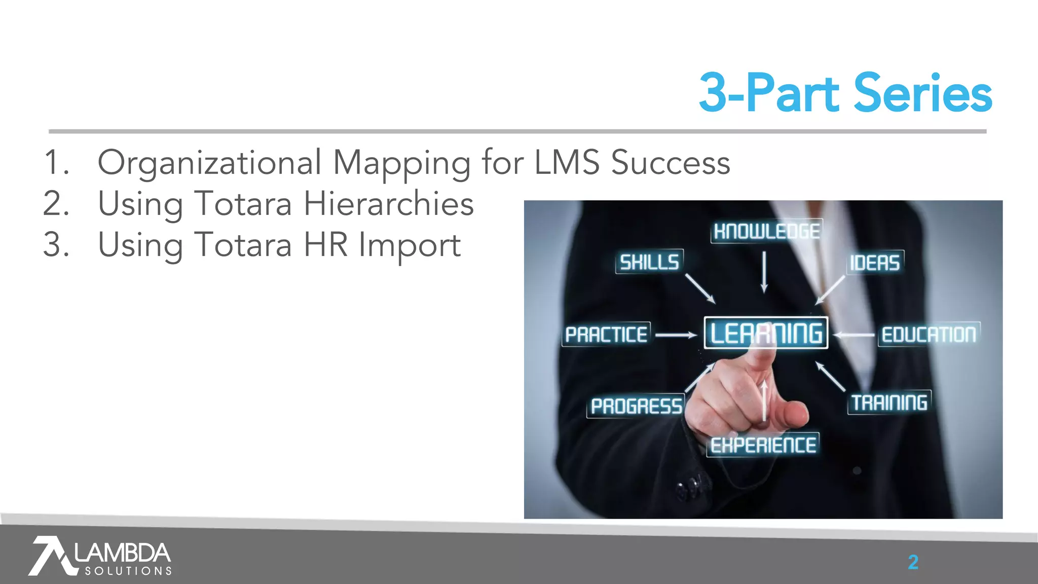 Totara Learn: Organizational Mapping for LMS Success | PDF