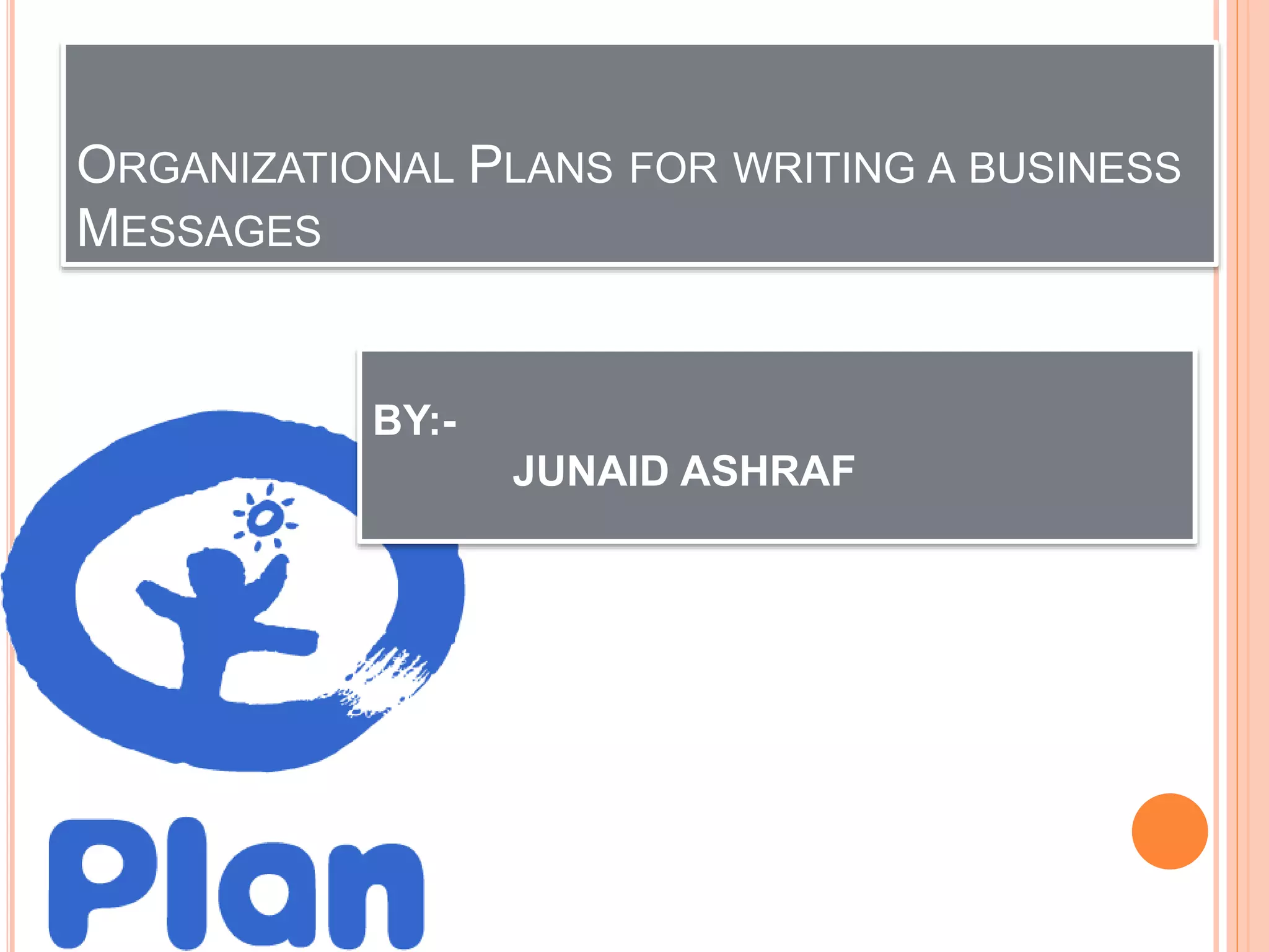 Organizational Plans for Writing a Business Messages | PPTX