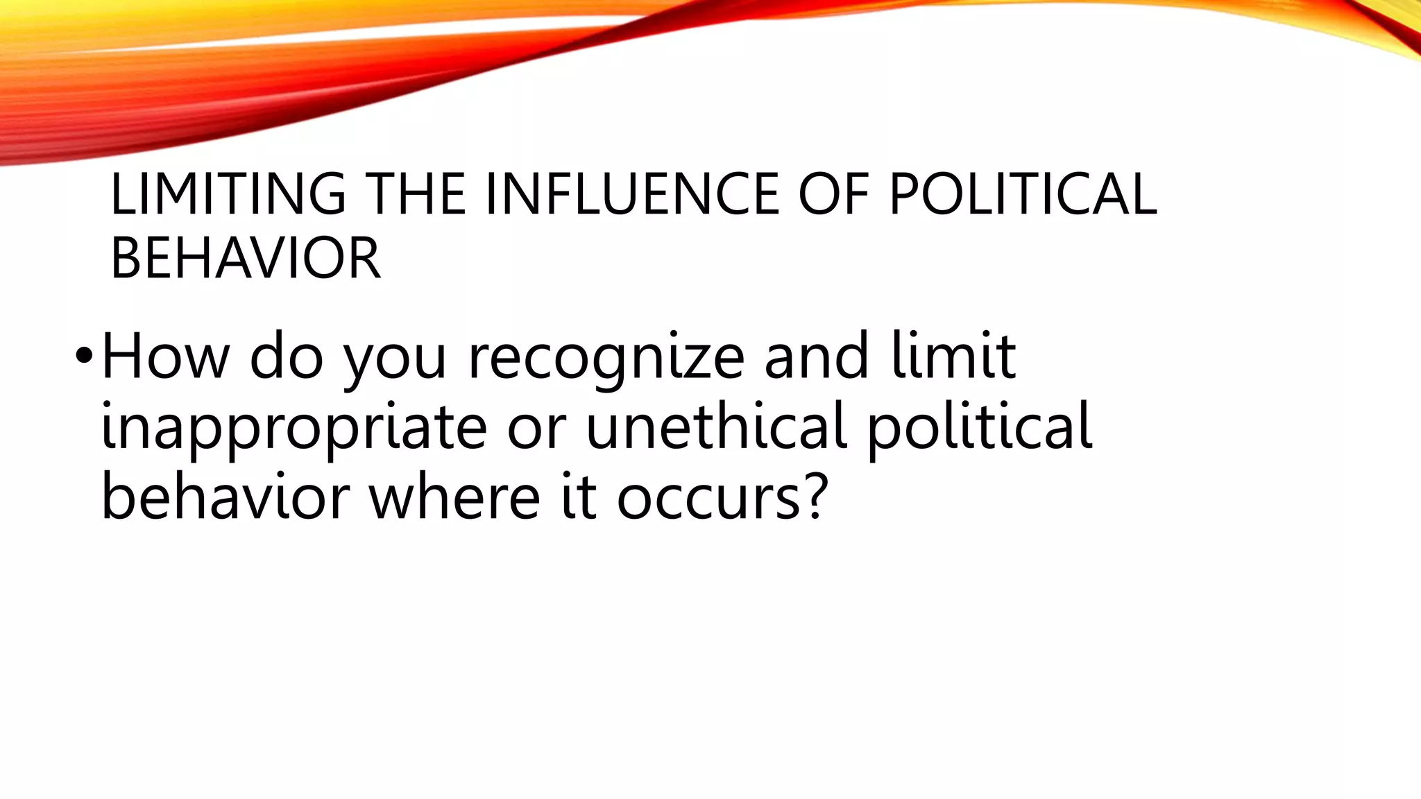 ORGANIZATIONAL POWER AND POLITICS [Autosaved].pptx