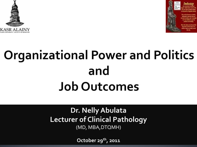 Organizational Power & Politics and Job Outcomes | PPT