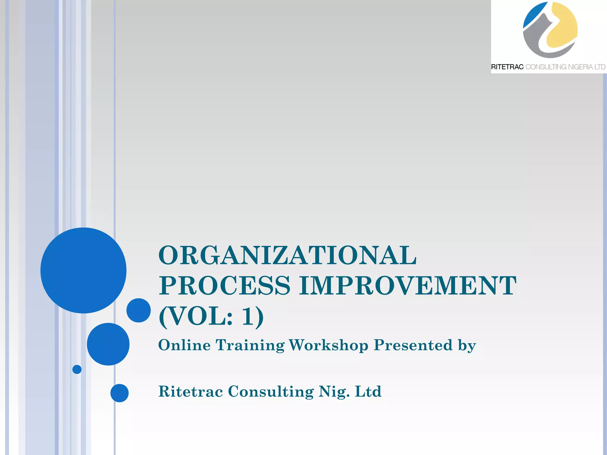 Organizational process improvement online presentation | PPT