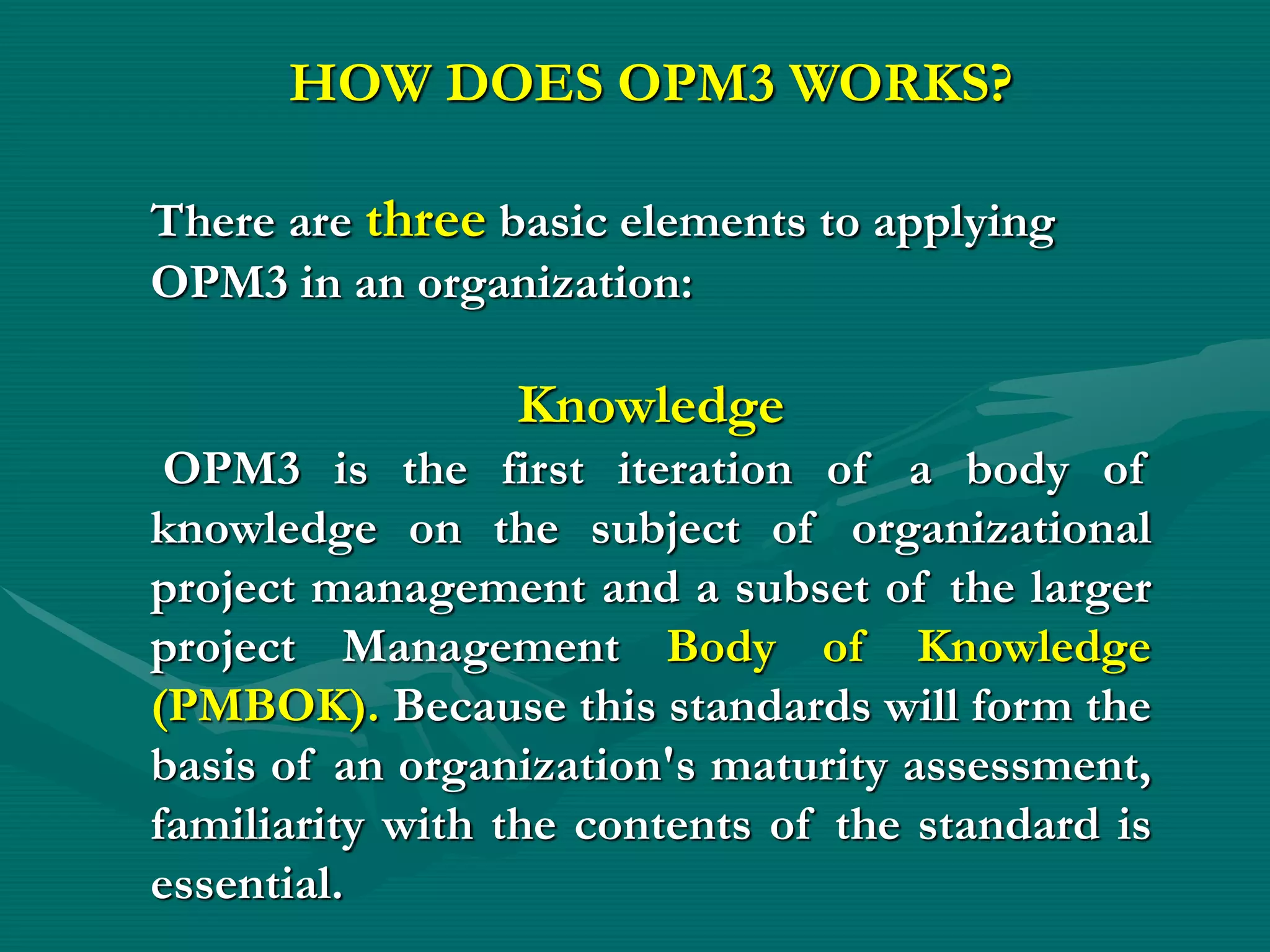 Organizational Project Management Maturity Model (opm3.03) - PowerPoint PPT Presentation.ppt