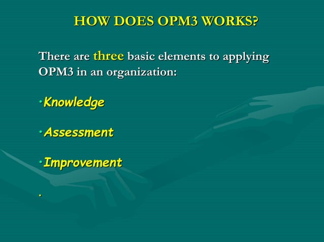 Organizational Project Management Maturity Model (opm3.03) - PowerPoint ...
