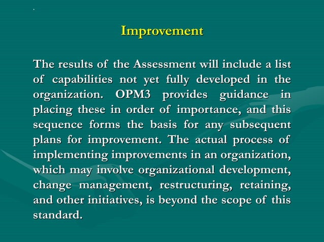 Organizational Project Management Maturity Model (opm3.03) - PowerPoint ...