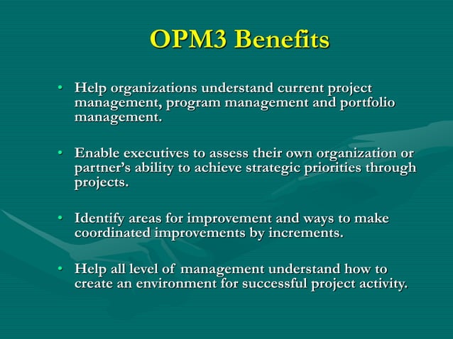 Organizational Project Management Maturity Model (opm3.03) - PowerPoint ...