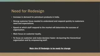Organizational redesign at Bharat Petroleum Corporation Limited | PPTX