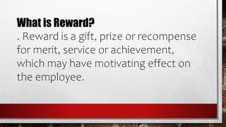 Organizational Reward System ppt.pptx