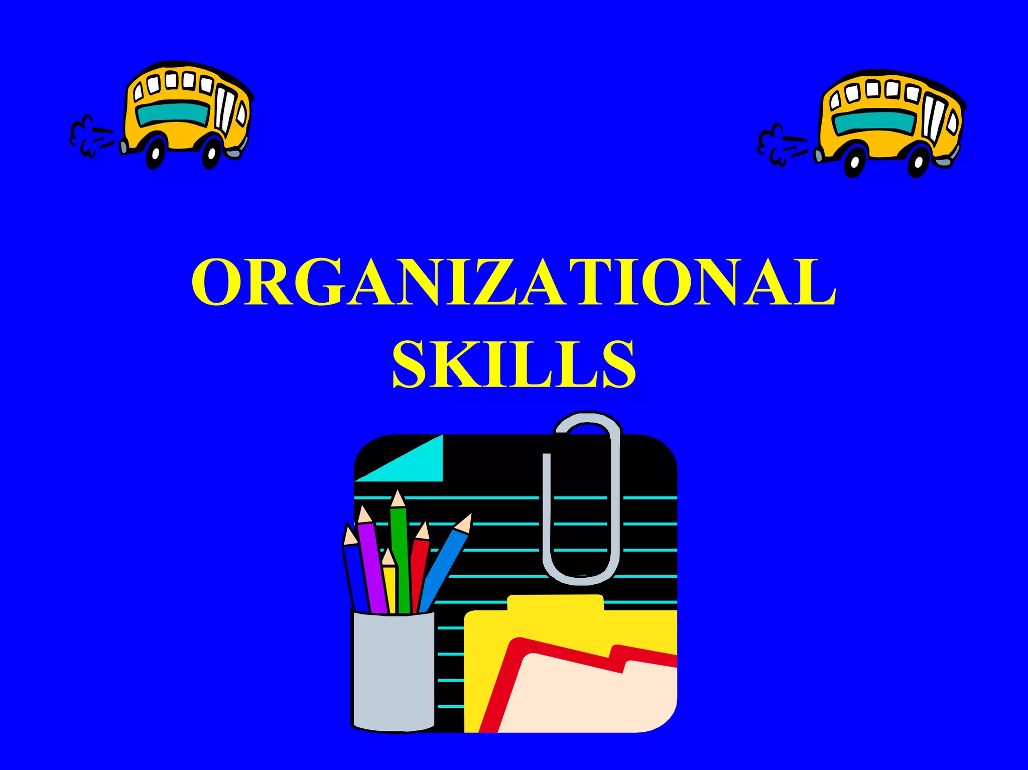 Organizational skills powerpoint | PDF