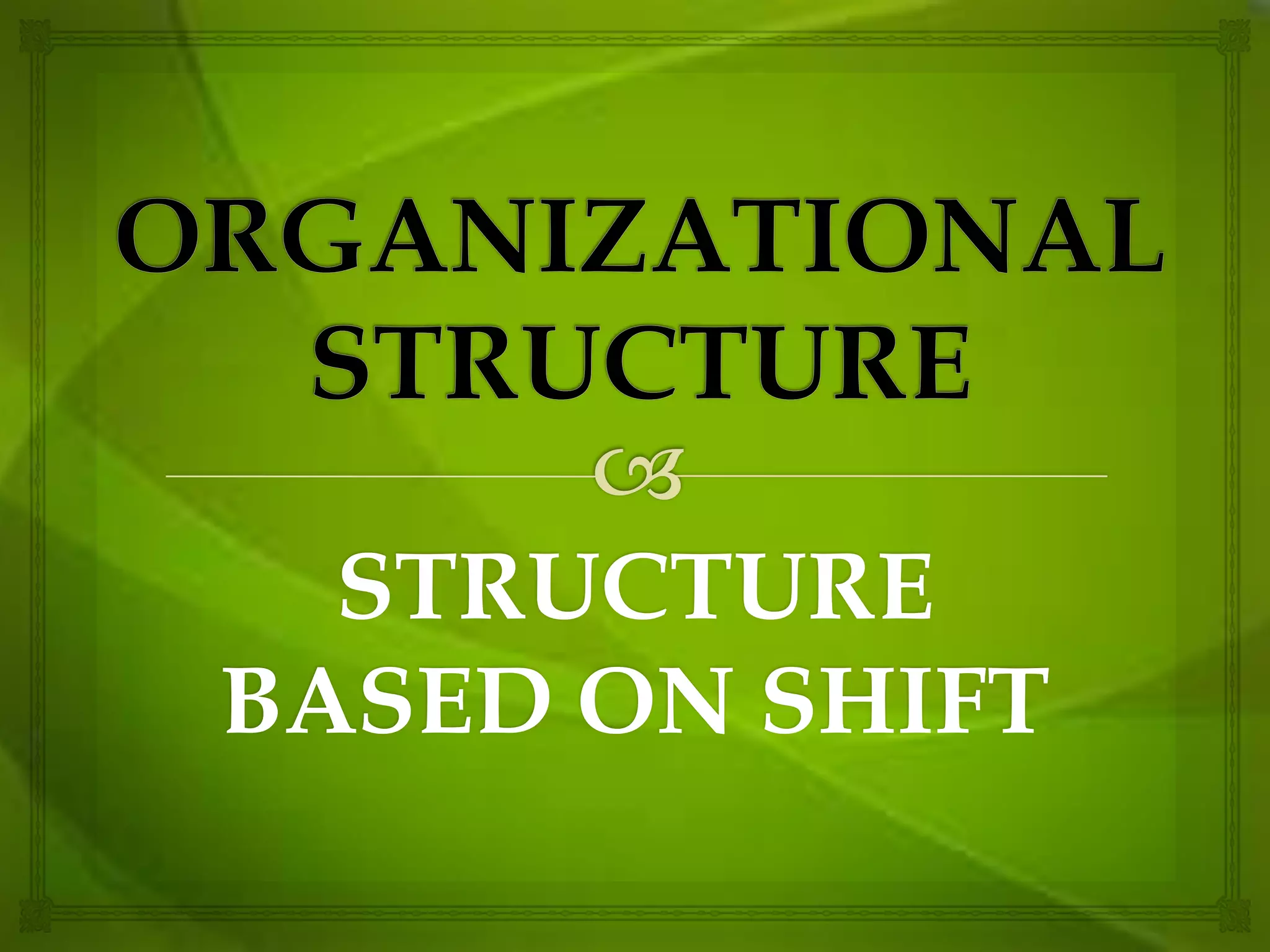 Organizational structure | PPTX