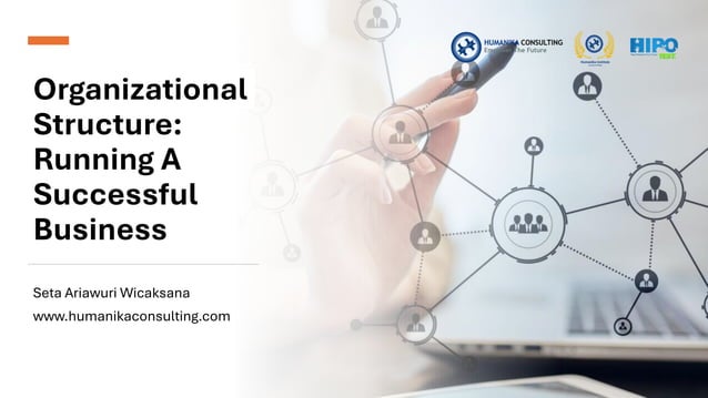 Organizational Structure Running A Successful Business | PPT