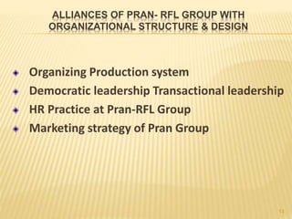 Organizational structure and design of Pran-RFL group | PPTX