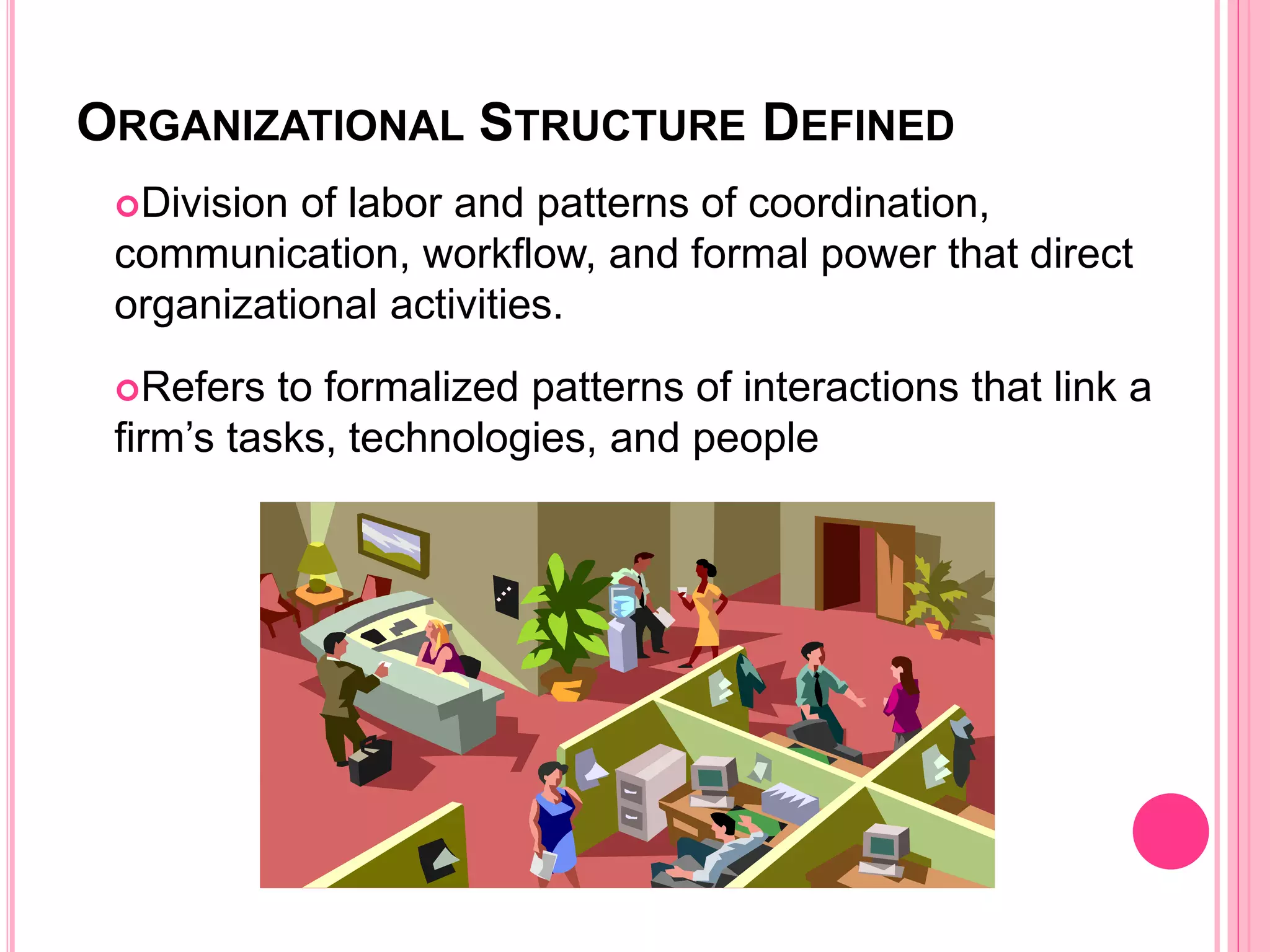 Organizational structure defined (2) | PPTX | Business Administration ...