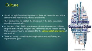 MTN AFGHANISTAN ORGANIZATIONAL STRUCTURE BY ABID MOMAND,Submitted to ...