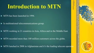 MTN AFGHANISTAN ORGANIZATIONAL STRUCTURE BY ABID MOMAND,Submitted to ...