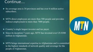 MTN AFGHANISTAN ORGANIZATIONAL STRUCTURE BY ABID MOMAND,Submitted to ...