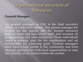 Organizational Structure of Television | PPTX