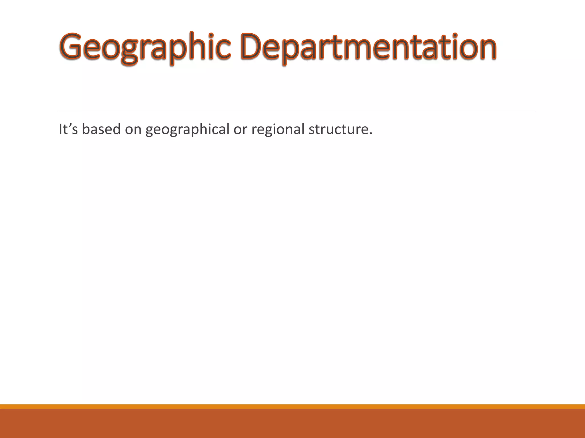 Organizational structures and departmentation | PPT