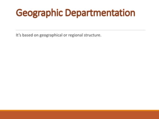 Organizational structures and departmentation | PPT