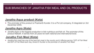 Organizational study report on Janatha Fish meal and oil products | PPTX