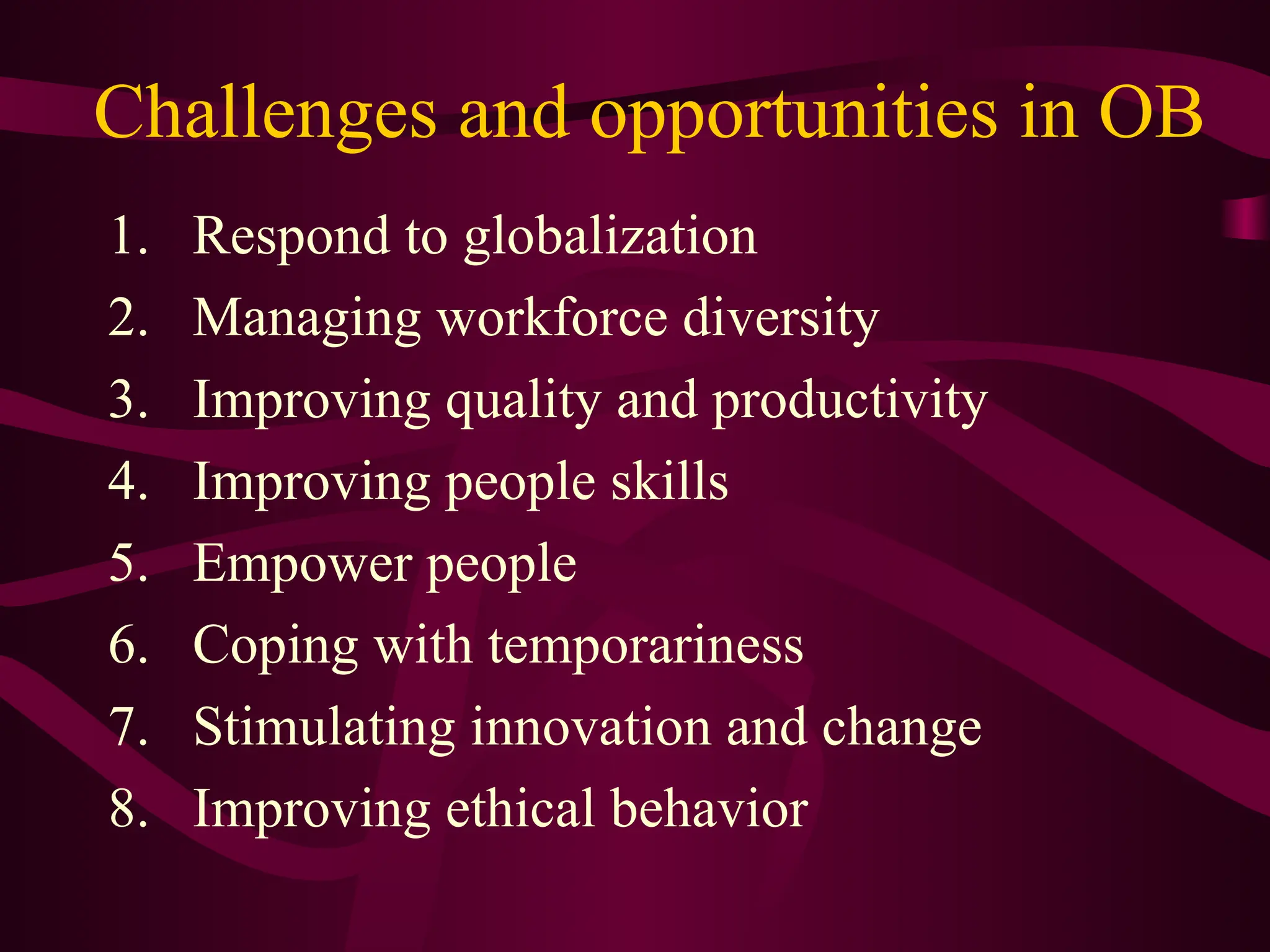 Organizational Theory & Behavior Organizational Theory & Behavior.ppt