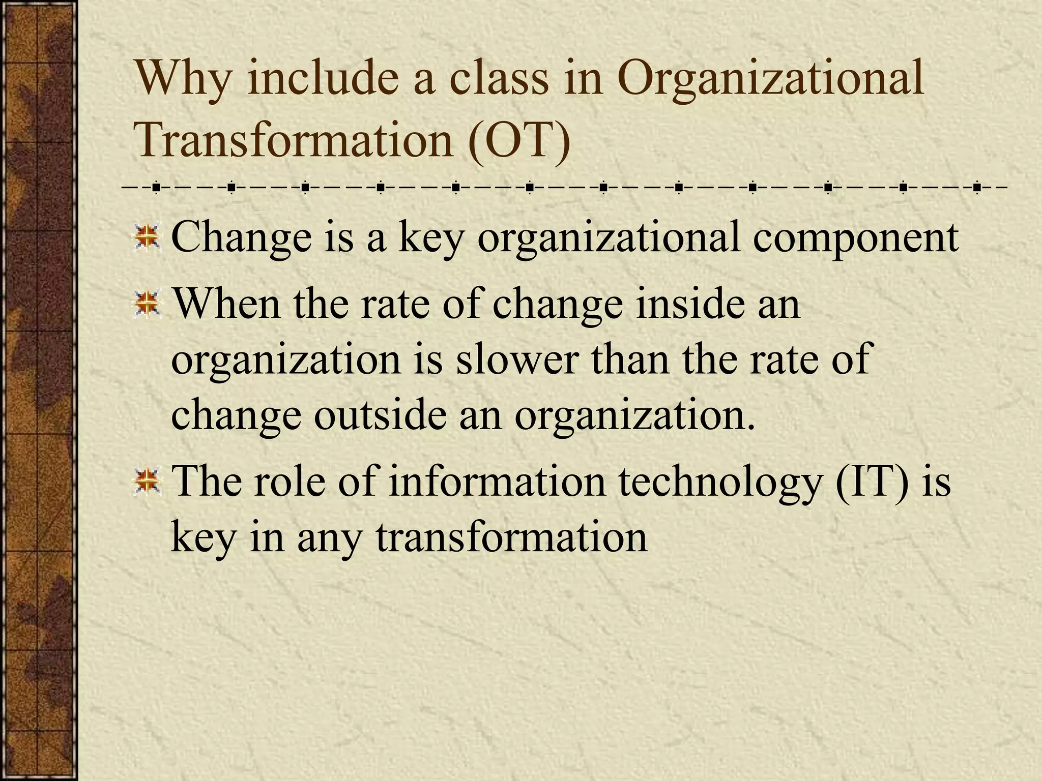 ORGANIZATIONAL TRANSFORMATION.ppt