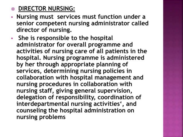 Organization and functions of nursing srvices and education | PPTX