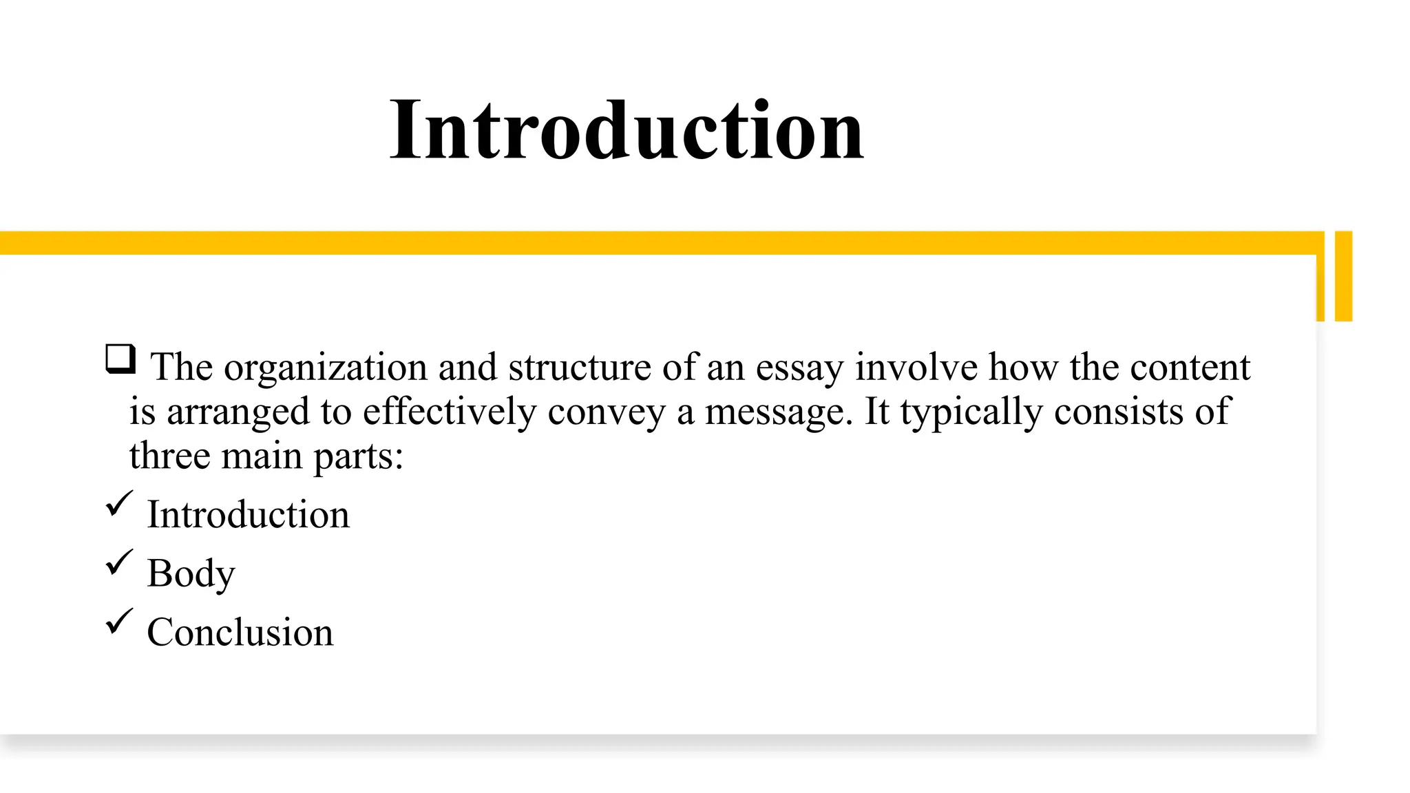 Organization and Structure of Essay | Complete Guide for Students | PPTX